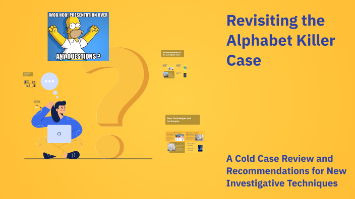 Revisiting the Alphabet Killer Case by on Prezi