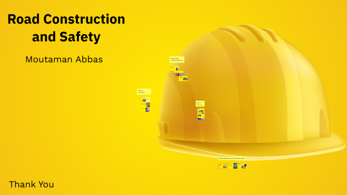 Road Construction and Safety by STFSOF ASF on Prezi