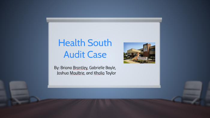 HealthSouth Case by Briana Brantley on Prezi