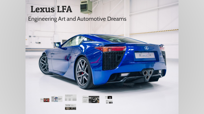 The Legendary Lexus LFA by Vicente Xavier Plaza Iñiguez on Prezi