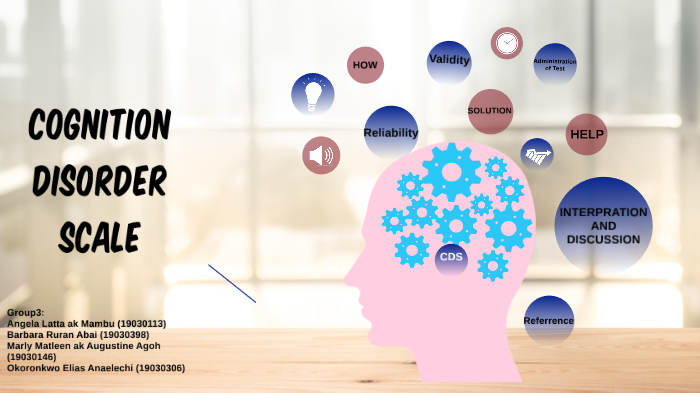 Cognitive Distortion Scale (CDS) by Angelalatta Mambu on Prezi