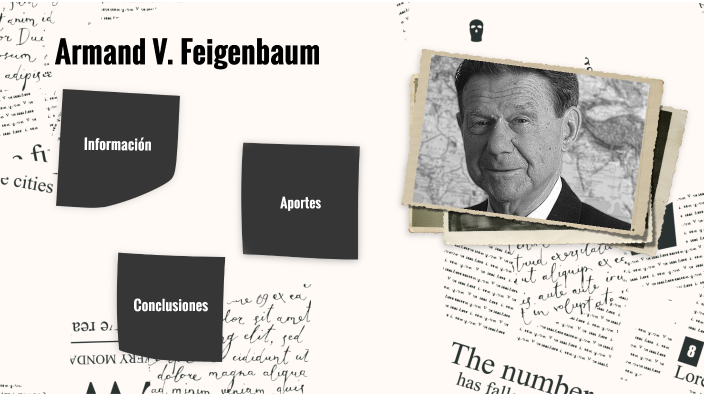 Armand V. Feigenbaum by Andres Perez on Prezi