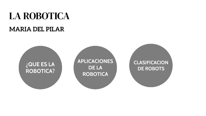 robotica by maria yabar yucra on Prezi