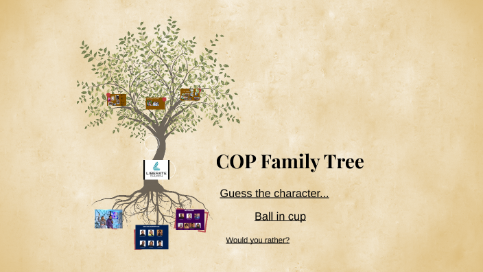 COP Family Tree by Alancia Oliver on Prezi