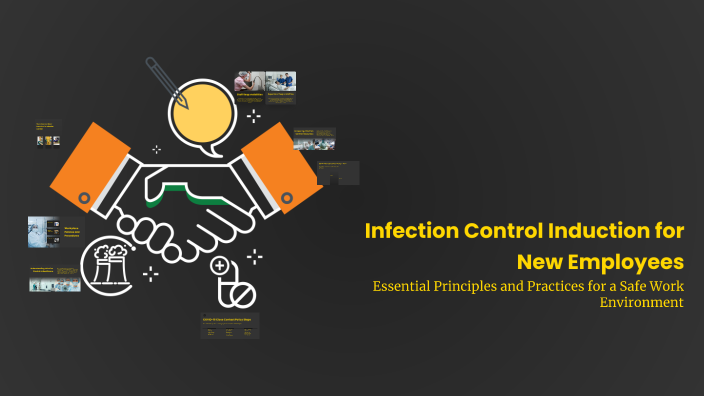 Infection Control Induction for New Employees by Rakesh kumar on Prezi