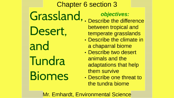 Grassland, Desert, and Tundra Biomes by Mr. Emhardt on Prezi