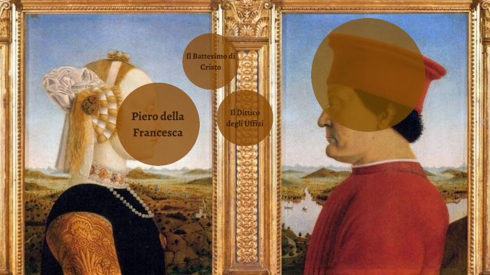 Piero della Francesca by Angela Di Fiore on Prezi