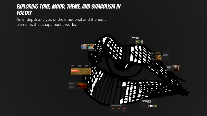 Exploring Tone, Mood, Theme, and Symbolism in Poetry by Shariepah ME ...