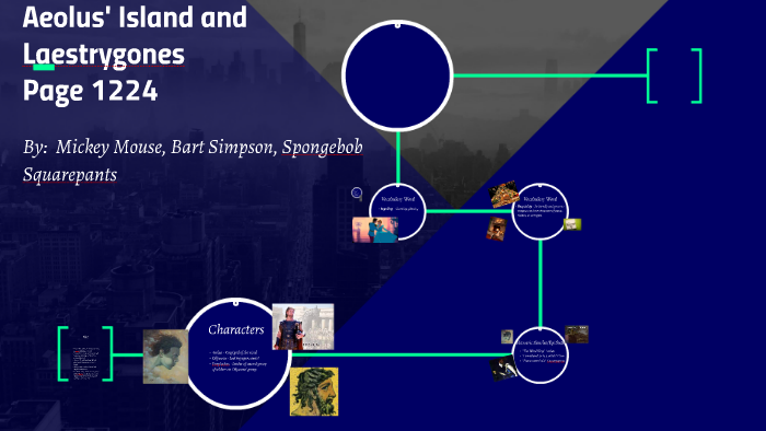Aeolus' Island and Laestrygones by Birdie Brazil on Prezi