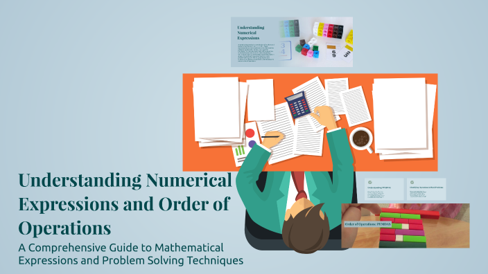 Understanding Numerical Expressions and Order of Operations by Jennifer ...