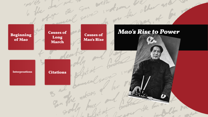 Mao's Rise to Power by Kaleb Alford on Prezi