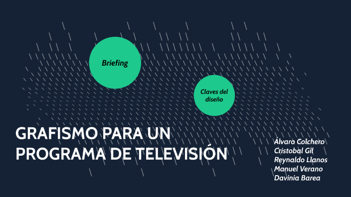 Grafismo para tv by Davinia Barea on Prezi