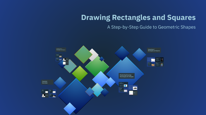 Drawing Rectangles and Squares by Jelena Randjelovic on Prezi