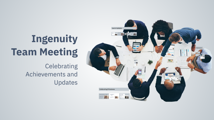 Ingenuity Team Meeting by Nicolas gonzalez on Prezi