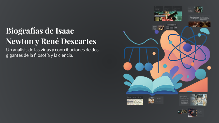 Biografías de Isaac Newton y René Descartes by juan jose silva riaño on ...