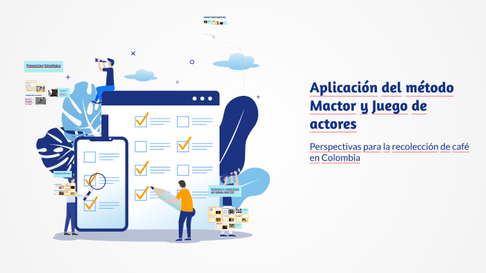 Aplicación del método Mactor y Juego de actores by Sara L Mazo G on Prezi
