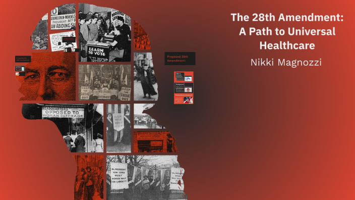 The 28th Amendment: A Path to Universal Healthcare by Nicole Magnozzi ...