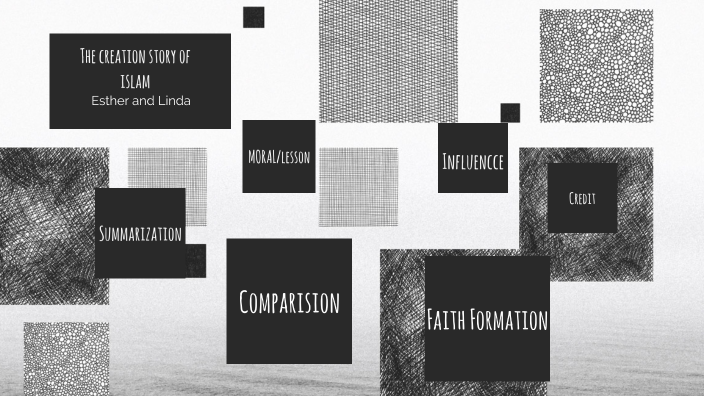 Islamic Creation Story by Linda Cung on Prezi