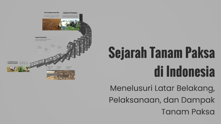 Sejarah Tanam Paksa di Indonesia by 23. Bintang on Prezi