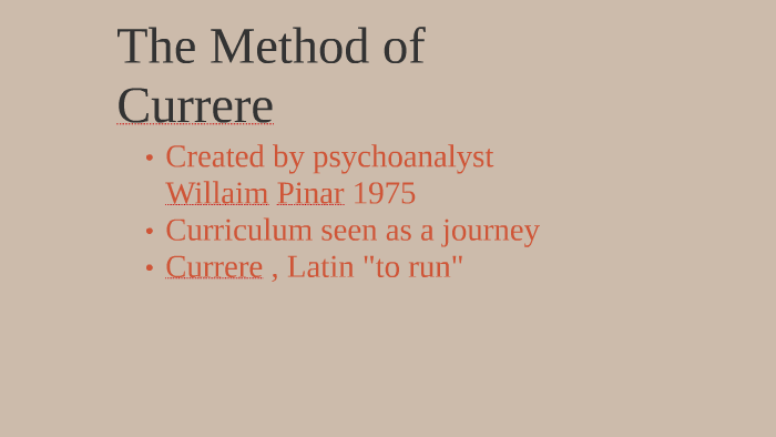 The Method of Currere by Sean Domonkos on Prezi