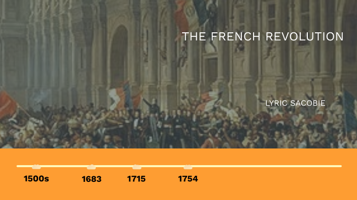 French Revolution by lyric eve on Prezi