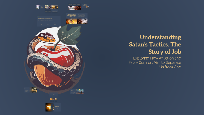 Understanding Satan's Tactics: The Story of Job by Indira Gregorio on Prezi