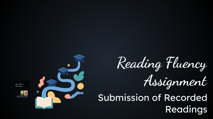 Reading Fluency Assignment by Jacob Ledesma on Prezi