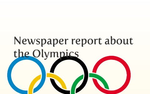 Olympic report by Maggie Pickwick on Prezi