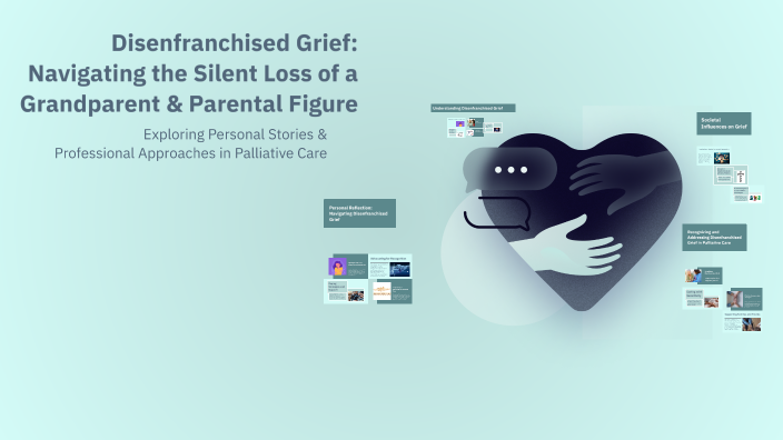 Understanding Disenfranchised Grief by Dakota Maclean on Prezi