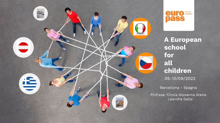 A European school for all children by Cinzia Arena on Prezi