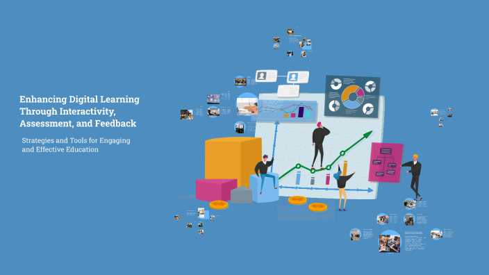 Enhancing Digital Learning Through Interactivity, Assessment, and ...