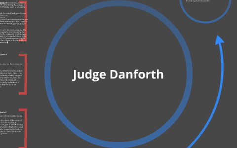 Judge Danforth by Rory Watson