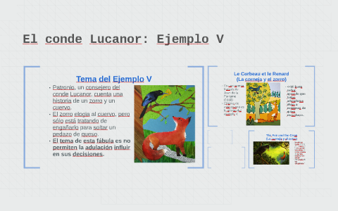 El conde Lucanor: Ejemplo V by Sarah Grace Taylor on Prezi