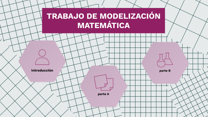 trabajo de modelización by Sara Pérez on Prezi