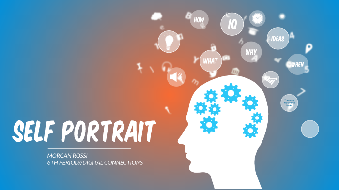 Morgan Rossi Self Portrait. by Morgan Rossi on Prezi