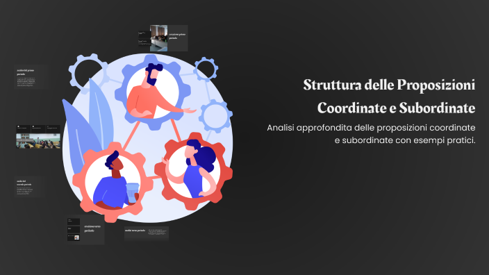 Struttura delle Proposizioni Coordinate e Subordinate by Fernando ...