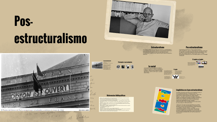 Posestructuralismo. by Juan pablo molina on Prezi