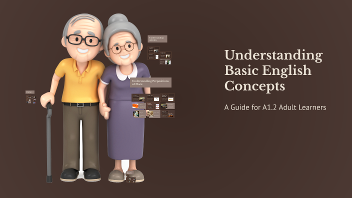 Understanding Basic English Concepts by lahn elhayat on Prezi