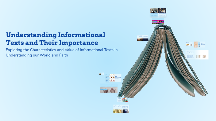 Understanding Informational Texts and Their Importance by Kezia Tacsuan ...