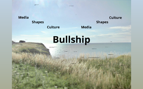 Bullship by Mitchell Burda on Prezi