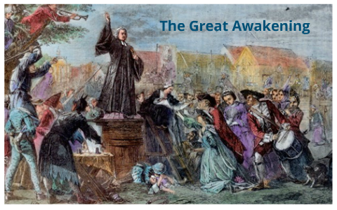 The First Great Awakening by Shaheen Mohammed on Prezi