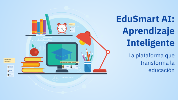 EduSmart AI: Aprendizaje Inteligente by Moises Charmelo on Prezi