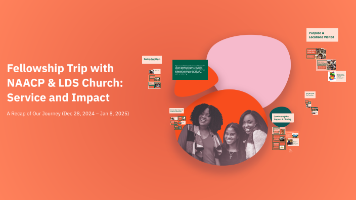 Fellowship Trip with NAACP & LDS Church: Service and Impact by Hyurm ...