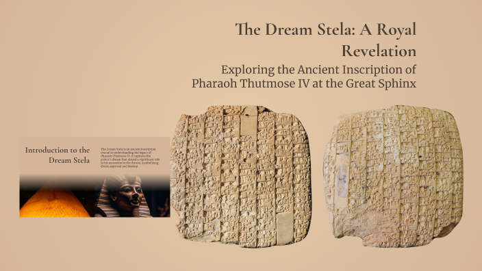 The Dream Stela: A Royal Revelation by Hanen Yousery on Prezi