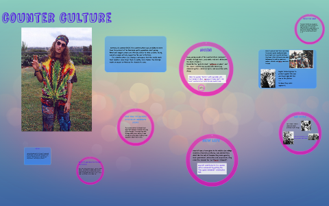 counter culture by macey lawrence on Prezi