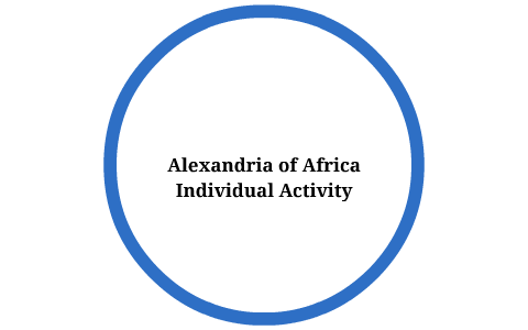 Alexandria of Africa by Jessica St.Amand on Prezi