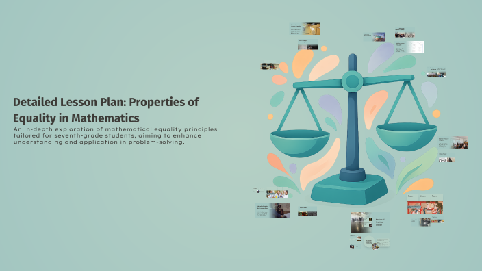 Detailed Lesson Plan: Properties of Equality in Mathematics by Mark ...