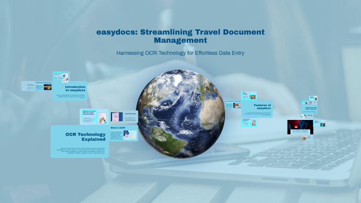 Easydocs: Revolutionizing Travel Document Management by Mohannad Alhasi on Prezi