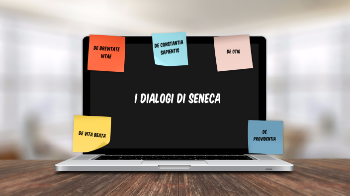 I Dialogi di Seneca by Miriana Mancuso on Prezi
