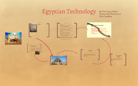 Egyptian Technology by Alex Thomas on Prezi